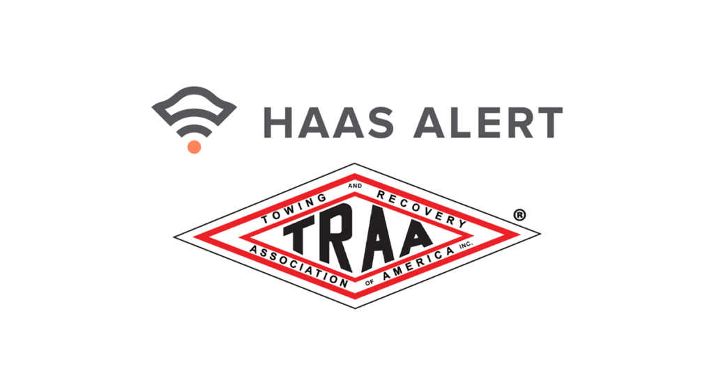 HAAS Alert and the Towing and Recovery Association of America (TRAA ...